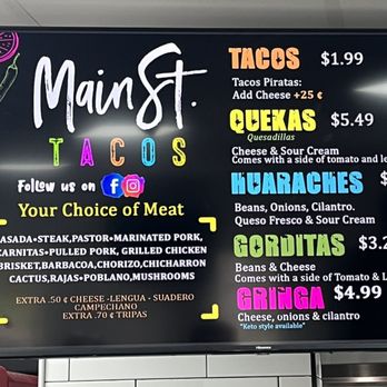 MAIN ST TACOS - Updated August 2024 - 22 Photos & 31 Reviews - 101 W ...