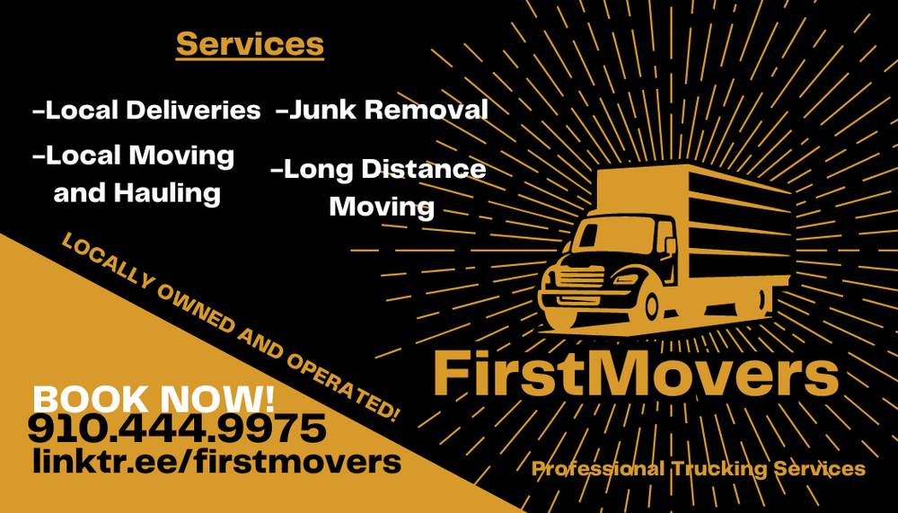 FIRST MOVERS - Wilmington, North Carolina - Movers - Phone Number - Yelp