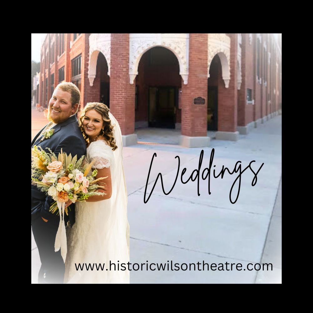 THE HISTORIC WILSON THEATRE - Updated June 2025 - 23 Photos - 610 ...