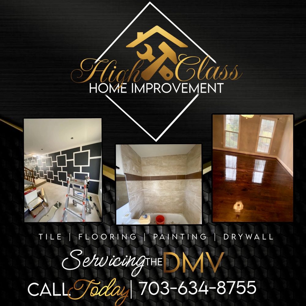 THE HIGH CLASS HOME IMPROVEMENT - Updated February 2025 - Request a ...