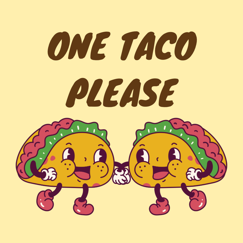 ONE TACO PLEASE - Updated November 2024 - Pasadena, California ...