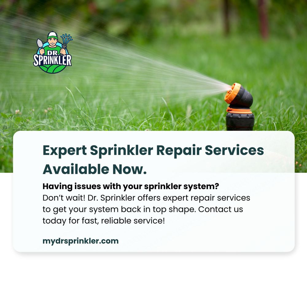 DR SPRINKLER - Updated May 2025 - 159 Photos & 45 Reviews - Sherman ...