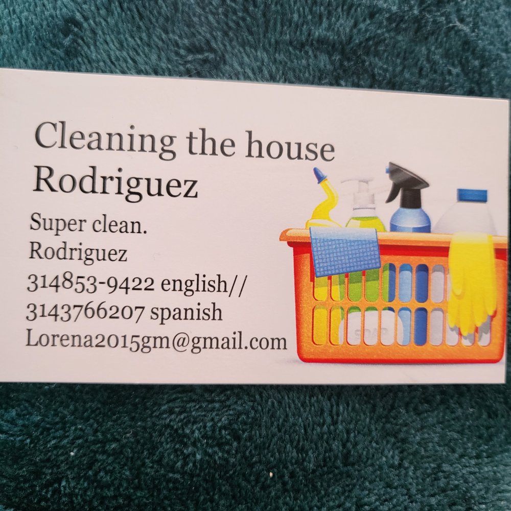 CLEANING HOUSE RODRIGUEZ - Updated May 2024 - Saint Louis, Missouri ...