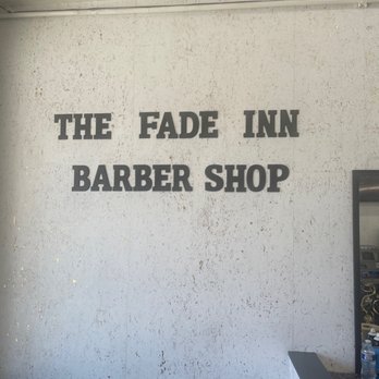 THE FADE INN BARBER SHOP - Updated June 2024 - 146 Photos & 366 Reviews ...
