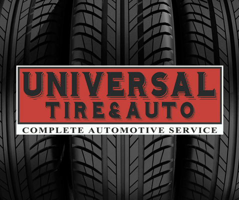 UNIVERSAL TIRE & AUTO - Updated January 2026 - 16 Photos & 39 Reviews ...