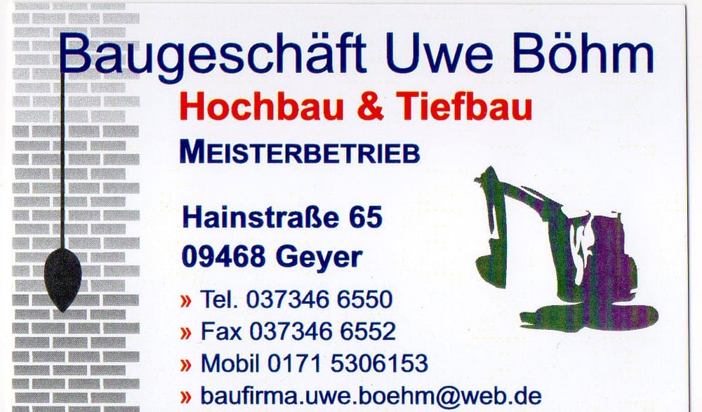 HOCH- UND TIEFBAU, BAUREPARATUREN UWE BÖHM - Hainstr. 65, Geyer ...