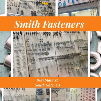 SMITH FASTENER - Updated December 2025 - 8181 State St, South Gate ...