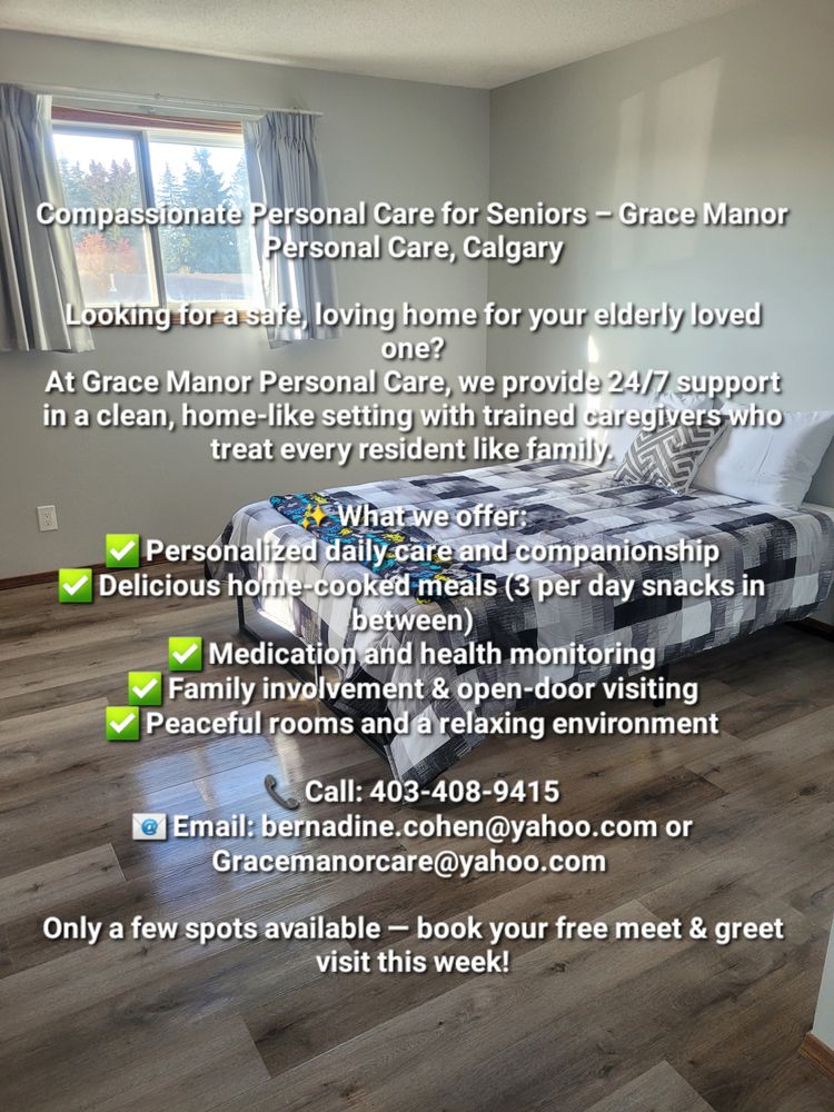 GRACE MANOR PERSONAL CARE HOME - Updated May 2026 - Calgary, Alberta ...
