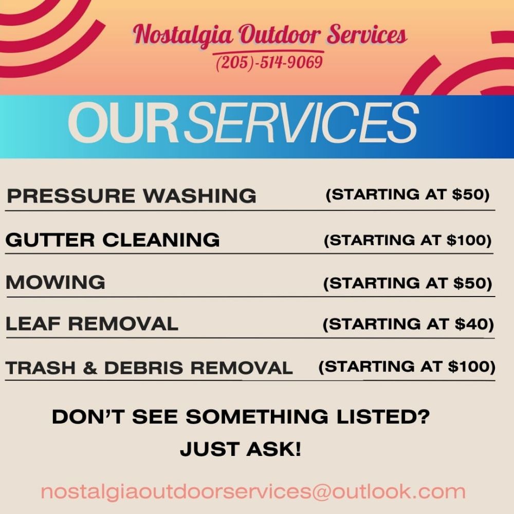 NOSTALGIA OUTDOOR SERVICES - Updated August 2024 - Request a Quote - Sheffield, Alabama ...