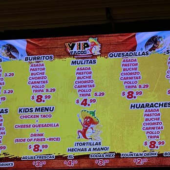 VIP TACOS - Updated April 2025 - 273 Photos & 588 Reviews - 2790 E ...