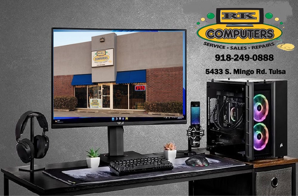RK COMPUTERS - Updated November 2025 - 5433 S Mingo Rd, Tulsa, Oklahoma ...