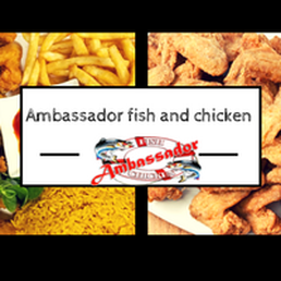AMBASSADOR FISH & CHICKEN - Updated December 2025 - 31 Photos & 53 ...