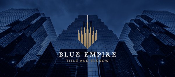 BLUE EMPIRE TITLE AND ESCROW - Updated December 2025 - Request ...