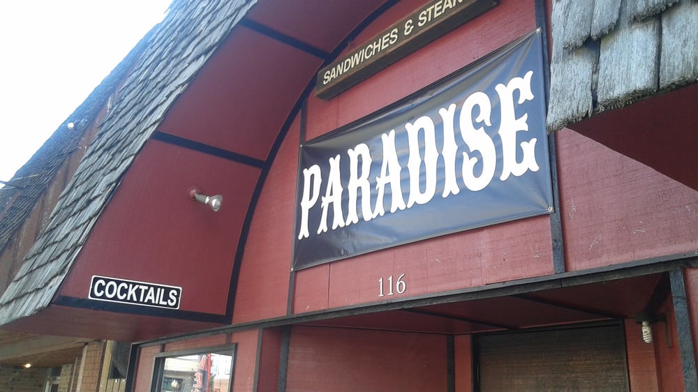 PARADISE TAVERN - CLOSED - Updated December 2024 - 116 E Main St ...