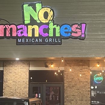 NO MANCHES MEXICAN GRILL - Updated September 2025 - 241 Photos & 216 ...