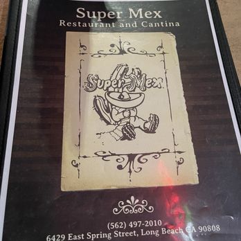 SUPER MEX - Updated October 2025 - 496 Reviews & 204 Photos - 6429 E ...