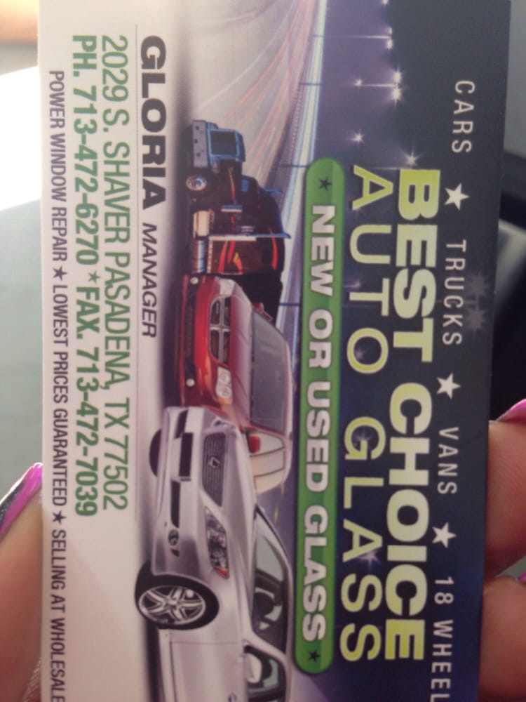 Best Choice Auto Glass Updated March 2025 2029 Shaver St Pasadena Texas Auto Glass