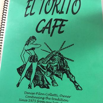 EL TORITO CAFE - Updated April 2024 - 265 Photos & 426 Reviews - 2126 S ...
