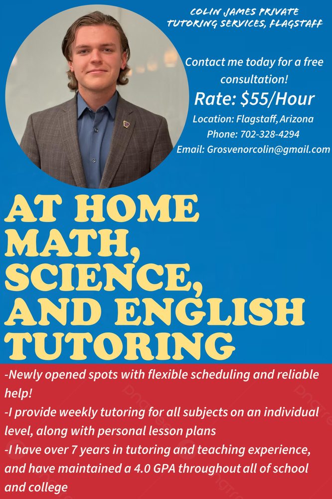 COLIN JAMES PRIVATE TUTORING SERVICES - Updated April 2024 - FLAGSTAFF, Arizona - Private Tutors ...