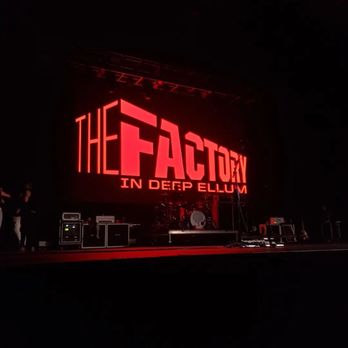 THE FACTORY IN DEEP ELLUM - Updated February 2025 - 52 Photos & 51 ...