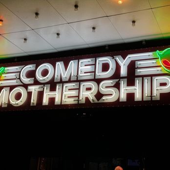COMEDY MOTHERSHIP - Updated December 2025 - 102 Photos & 190 Reviews ...