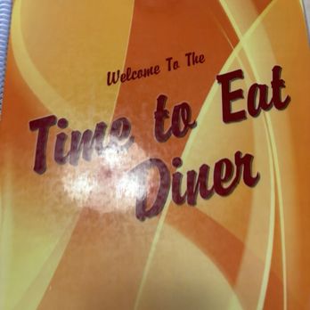 TIME TO EAT DINER - Updated December 2025 - 238 Photos & 370 Reviews ...