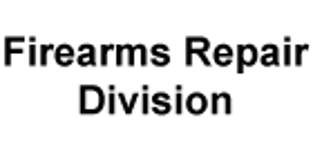FIREARMS REPAIR DIVISION - Updated March 2025 - 2005 West Bay Road ...
