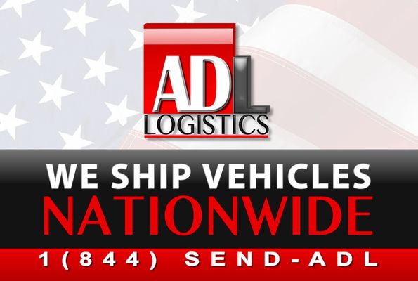 ADL LOGISTICS - 13 Photos & 58 Reviews UPDATED - Vehicle Shipping ...