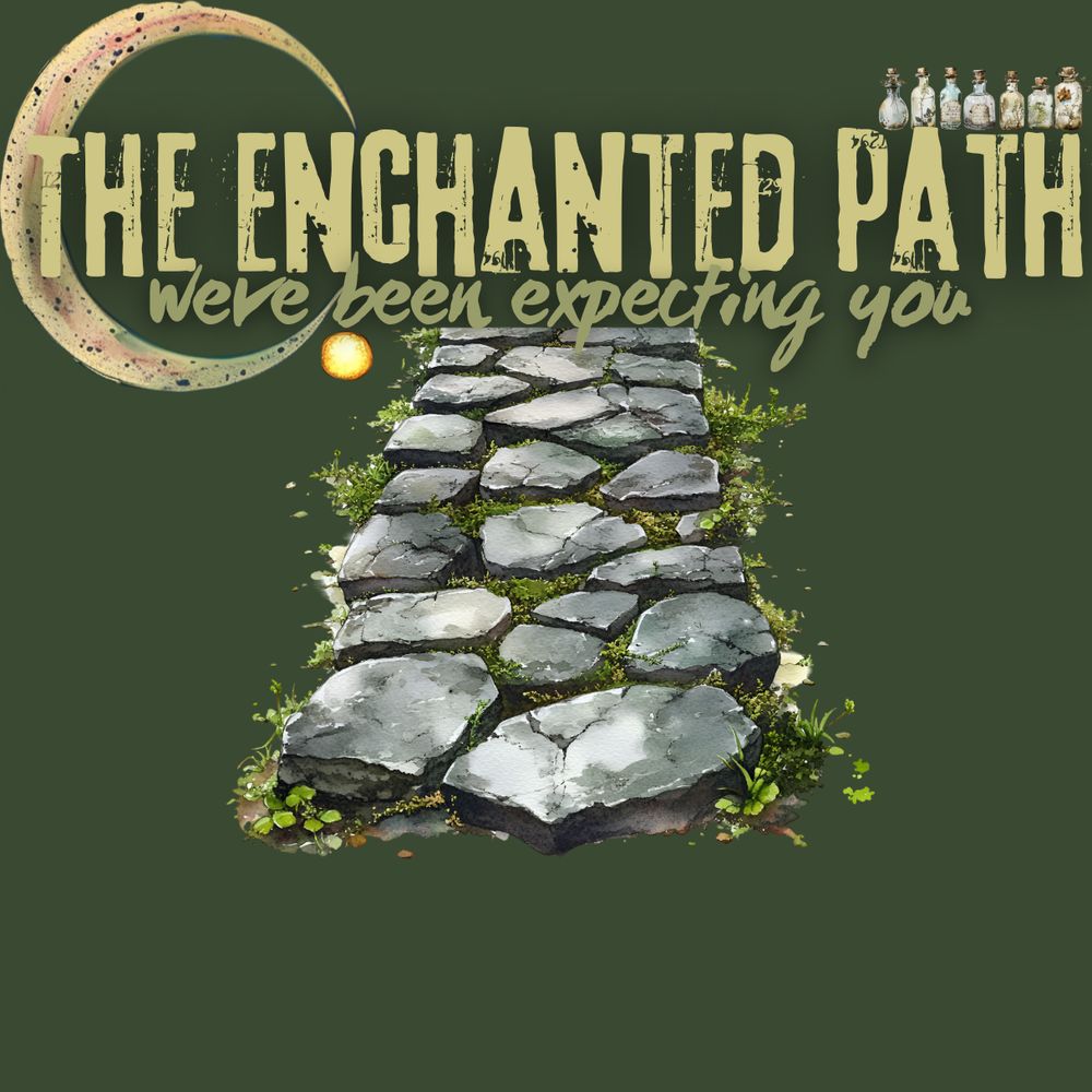 THE ENCHANTED PATH - Updated April 2025 - Request Information - 11661 ...