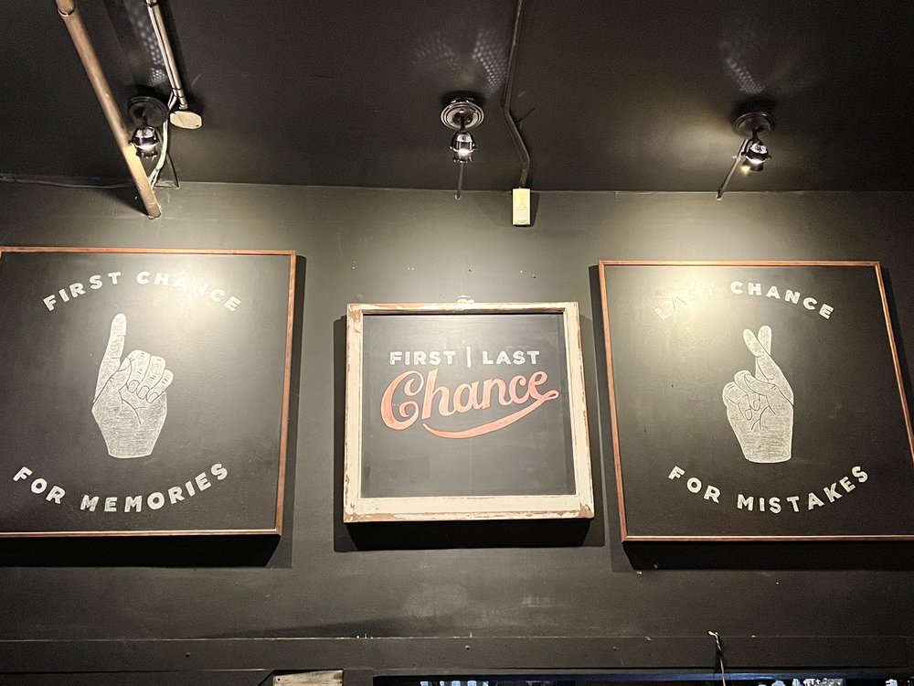 FIRST CHANCE LAST CHANCE - Updated October 2025 - 76 Photos & 75 ...