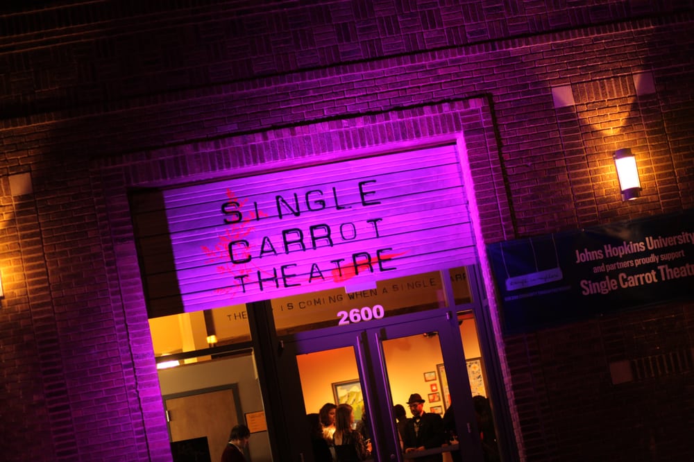 SINGLE CARROT THEATRE - Updated November 2024 - 2600 N Howard St ...