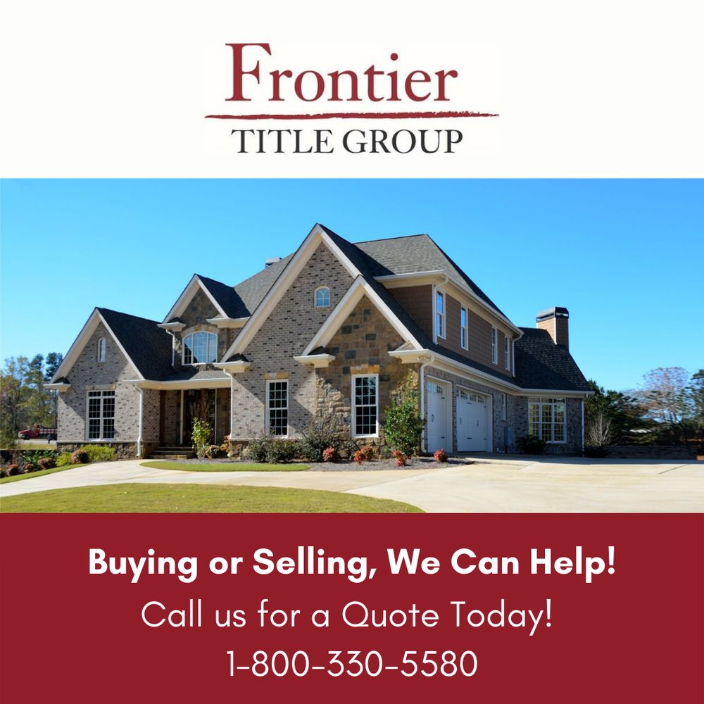 FRONTIER TITLE GROUP - Updated August 2024 - Request a Quote - 205 ...