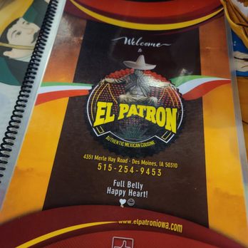 EL PATRON AUTHENTIC MEXICAN CUISINE - Updated December 2025 - 55 Photos ...