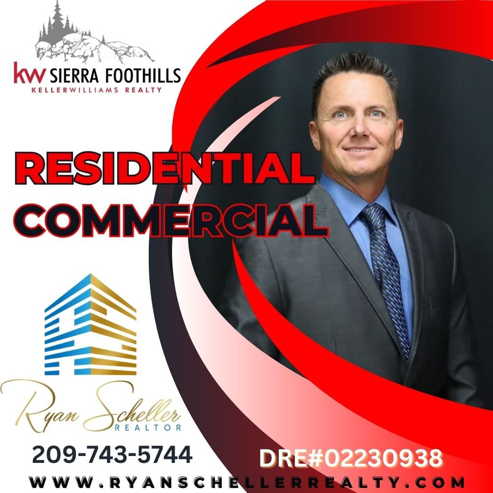 RYAN SCHELLER - KELLER WILLIAMS SIERRA FOOTHILLS - Updated July 2025 ...