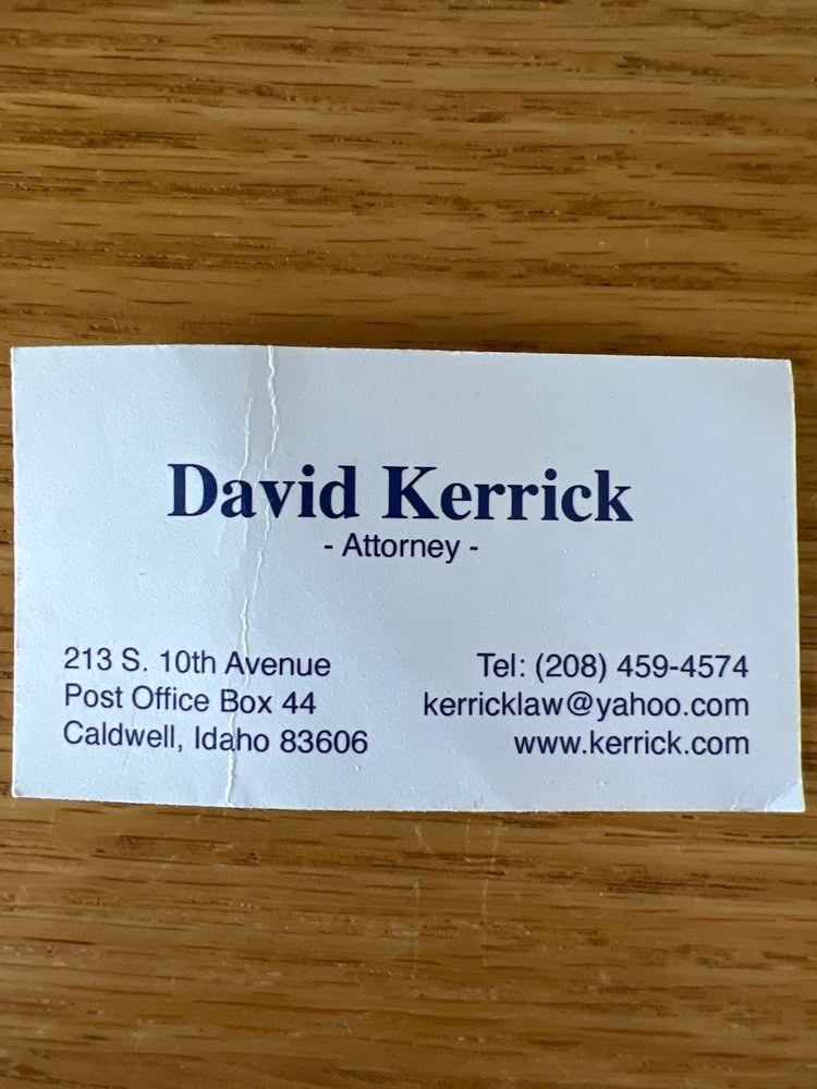 KERRICK DAVID E ATTY - Updated October 2025 - 2005 S 10th Ave, Caldwell ...