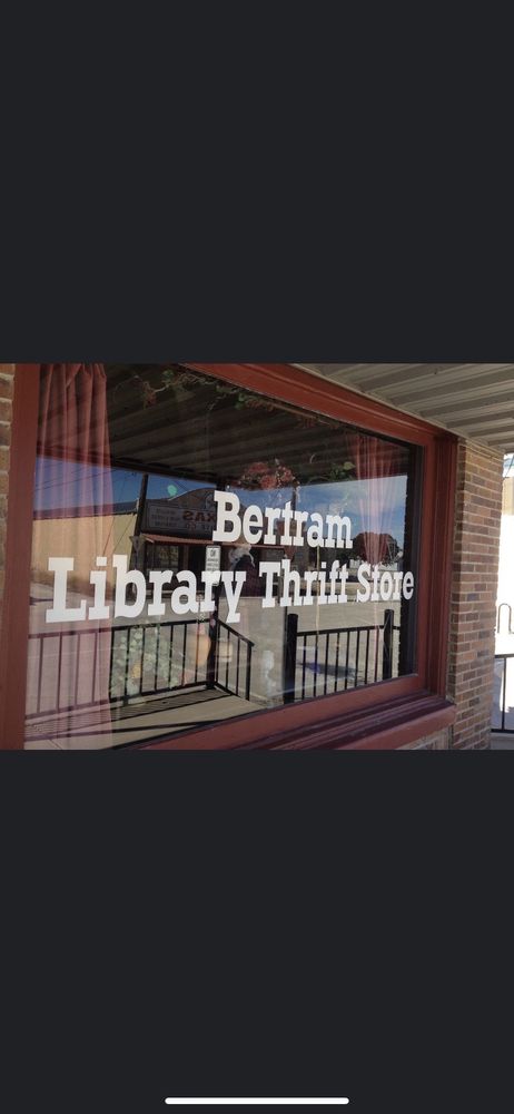 BERTRAM LIBRARY THRIFT STORE - Updated August 2025 - 140 N Gabriel, Bertram, Texas - Thrift ...