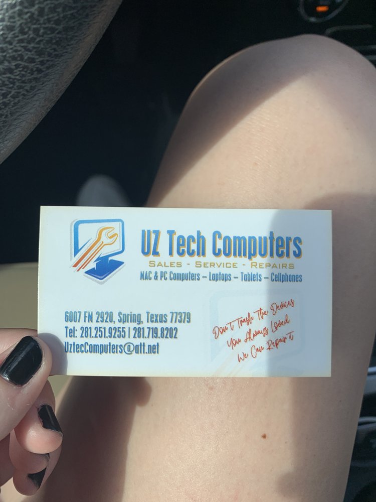 UZ TECH COMPUTERS - Updated July 2024 - 10 Reviews - 6007 Fm 2920 Rd, Spring, Texas - Mobile ...