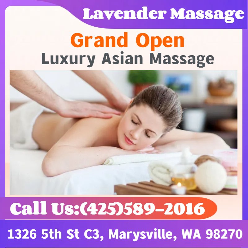 LAVENDER MASSAGE - Updated September 2025 - 1326 5th St, Marysville, Washington - Beauty & Spas ...