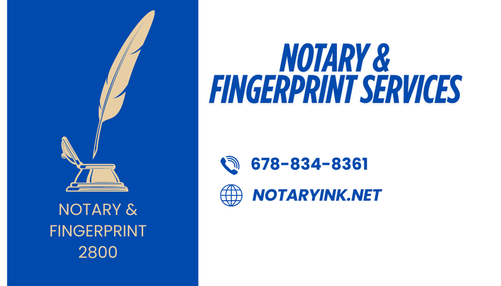 NOTARY AND FINGERPRINTING 2800 - Updated May 2025 - Request a Quote - Atlanta, Georgia ...