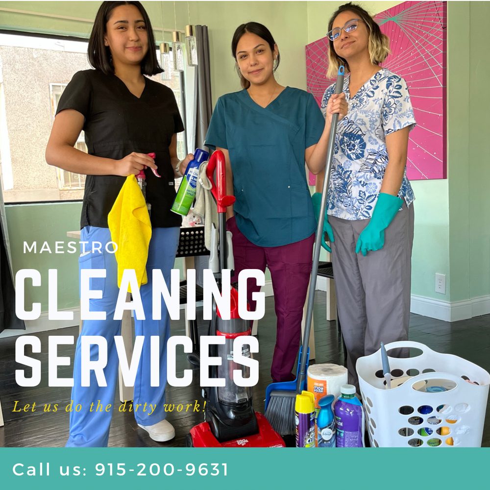 MAESTRO CLEANING SERVICES - Updated July 2025 - El Paso, Texas - Home ...