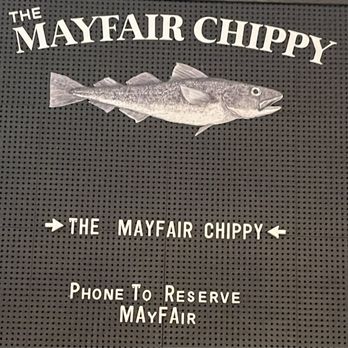 THE MAYFAIR CHIPPY - Updated April 2024 - 810 Photos & 501 Reviews - 14 ...