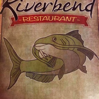 RIVERBEND RESTAURANT - Updated April 2025 - 21 Photos & 23 Reviews ...