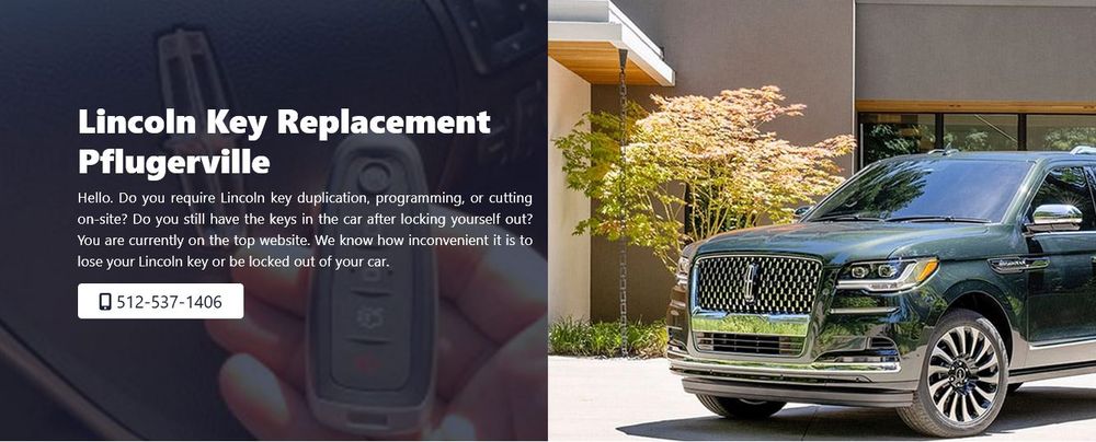 LINCOLN KEY REPLACEMENT-PFLUGERVILLE - Updated July 2025 - 616 Farm To ...