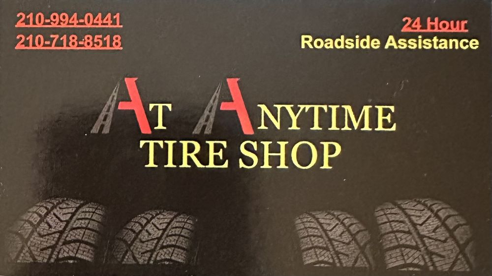 AT ANYTIME TIRE SHOP - Updated August 2025 - San Antonio, Texas - Tires ...