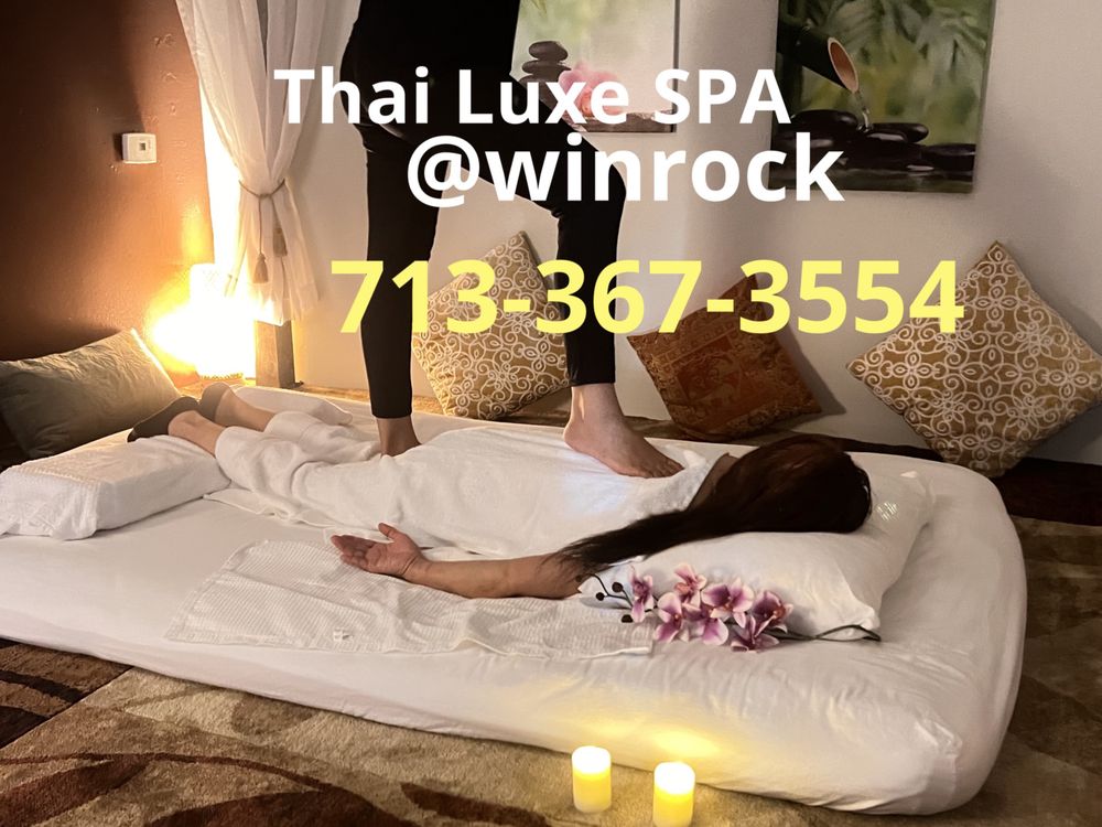 THAI LUXE SPA - Updated September 2025 - 2647 Winrock Blvd, Houston ...