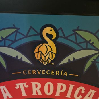 CERVECERIA LA TROPICAL - Updated December 2025 - 792 Photos & 266 ...
