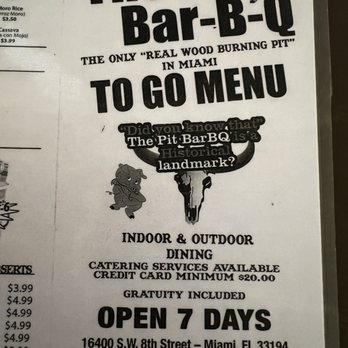 THE PIT BAR-B-Q - Barbeque Restaurant in Miami, Florida at 16400 SW 8th ...