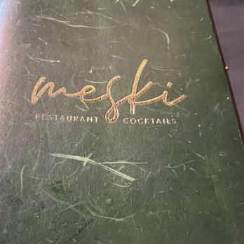 MESKI RESTAURANT - Updated December 2025 - 393 Photos & 124 Reviews ...