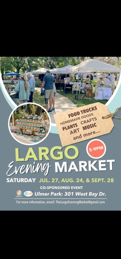 THE LARGO EVENING MARKET - Updated July 2025 - 301 W Bay Dr, Largo ...