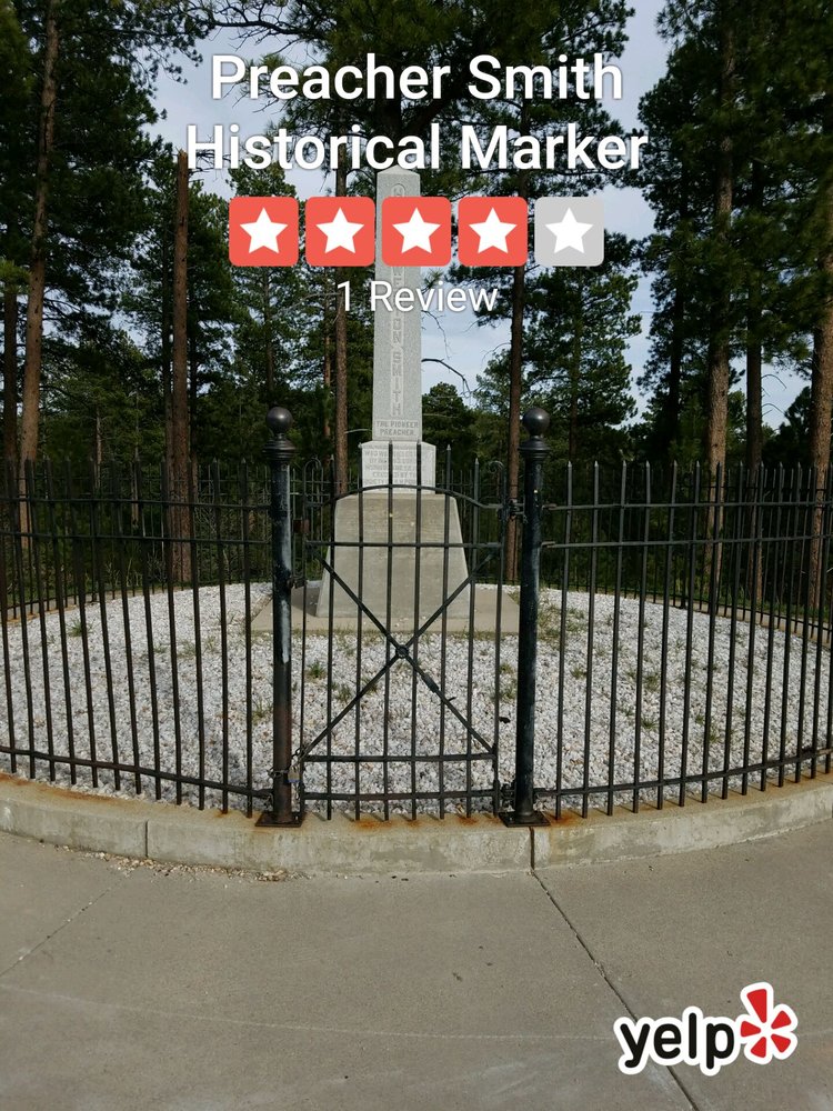 PREACHER SMITH HISTORICAL MARKER - Lead, South Dakota - Landmarks ...